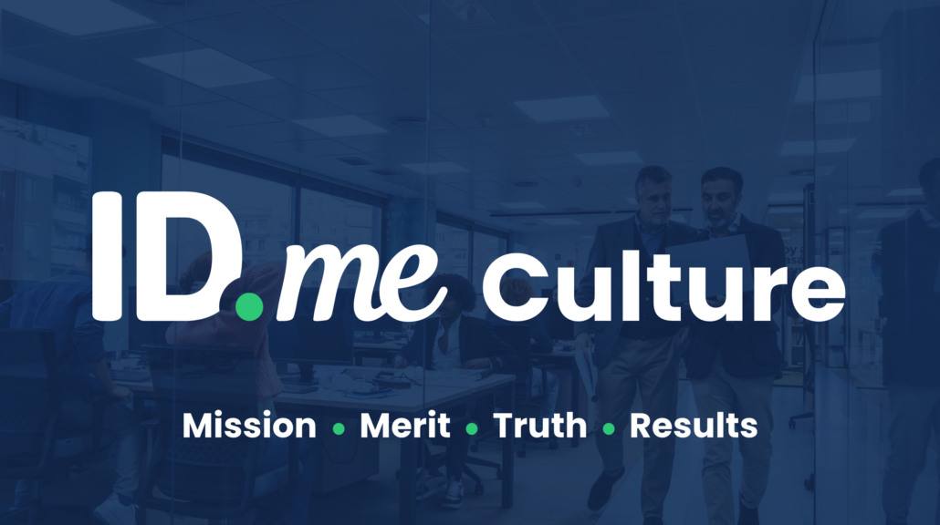 Mission, Merit, & Truth - ID.me Network